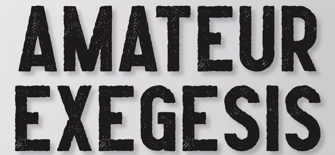 Amateur Exegesis – Episode 10: Portraits of Jesus – The Amateur Exegete